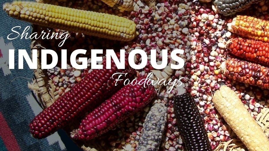 Sharing Indigenous Foodways — Flower Hill Institute
