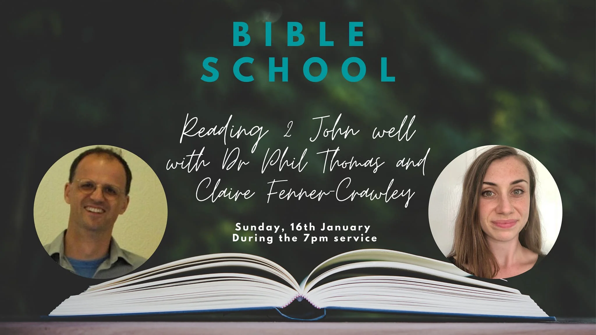 Bible School with Phil Thomas and Claire Fenner-Crawley | 2 John ...