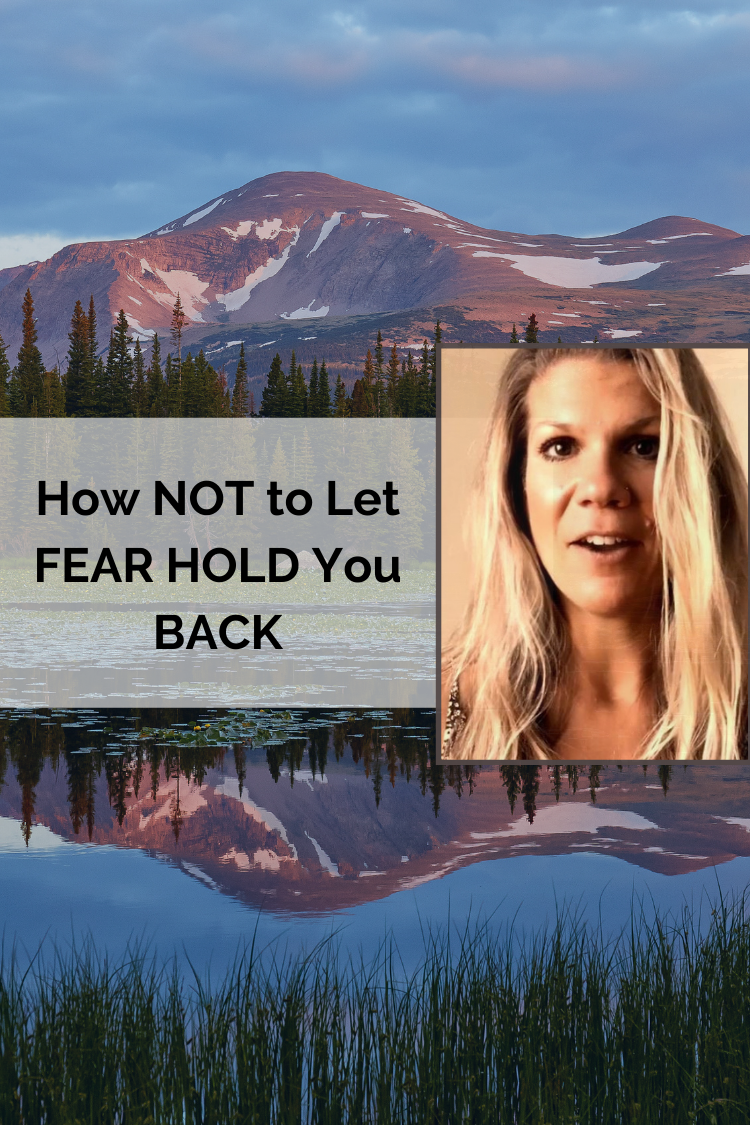 How NOT to Let FEAR HOLD You BACK — Erica Carrico