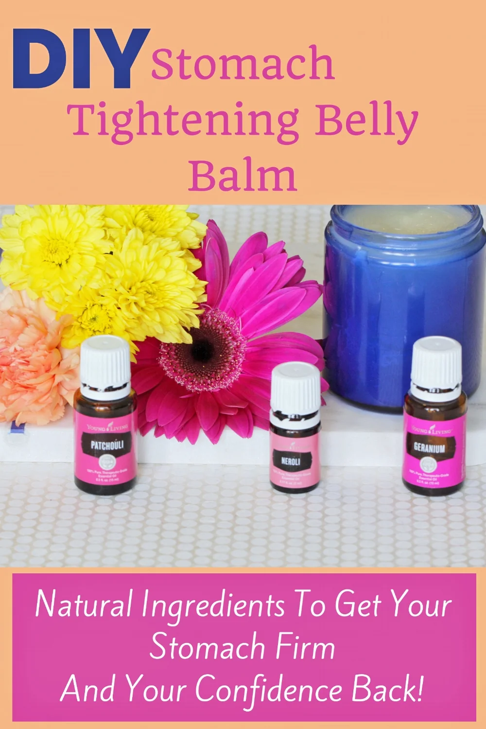 Natural Stomach Tightening Belly Balm: An Easy Homemade DIY Recipe
