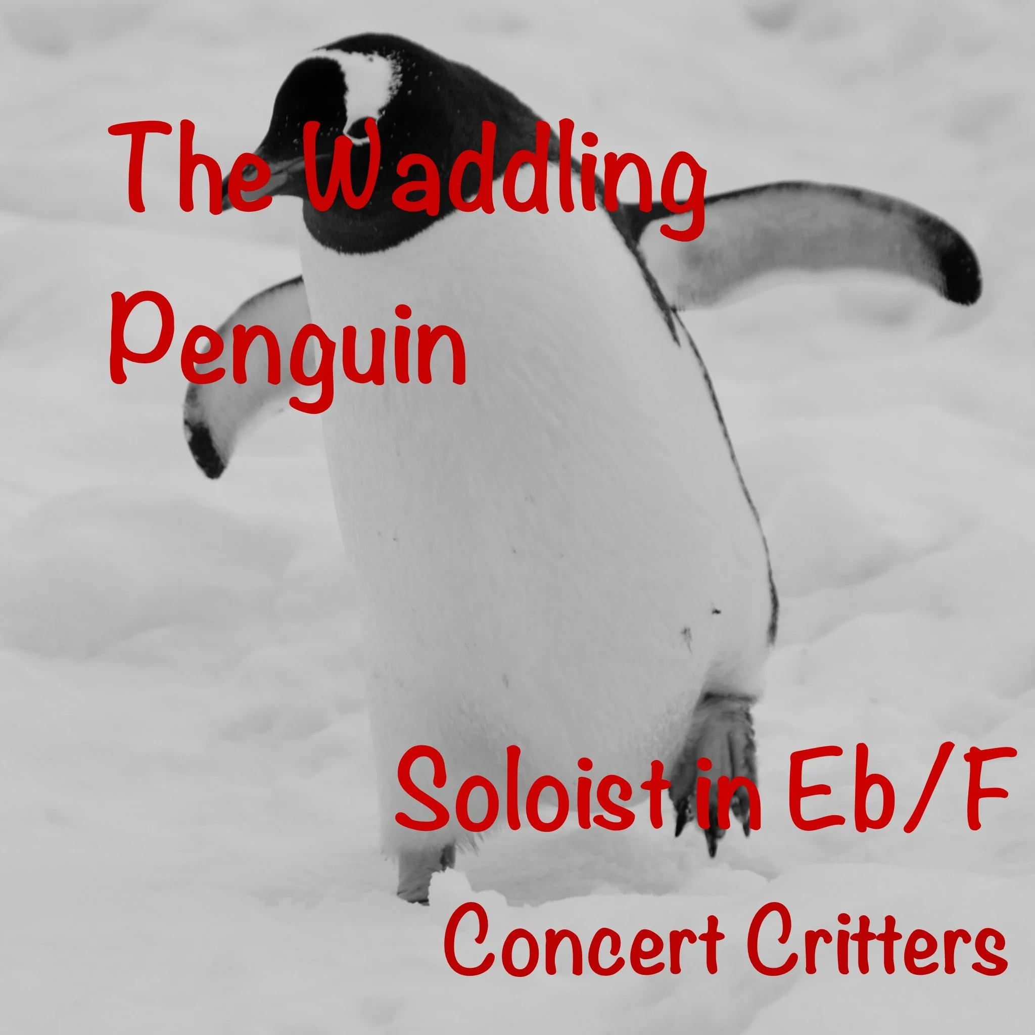 The Waddling Penguin - Solo for Eb/F Instruments — Dale Vail