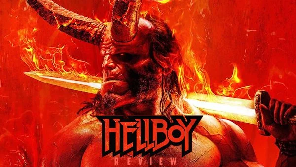 Hellboy (2019): Witches And Giants and Cat People, Oh! My... — Viddy Well