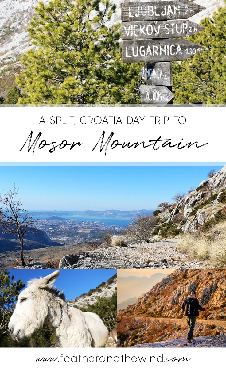 Weekend Hike to Mosor, Croatia from Split - Feather and the Wind ...
