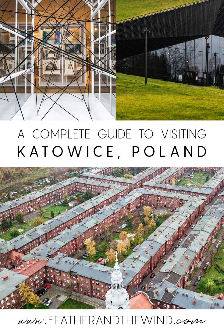 A Guide to Visiting Katowice, Poland (And Why You Should Go) - Feather ...