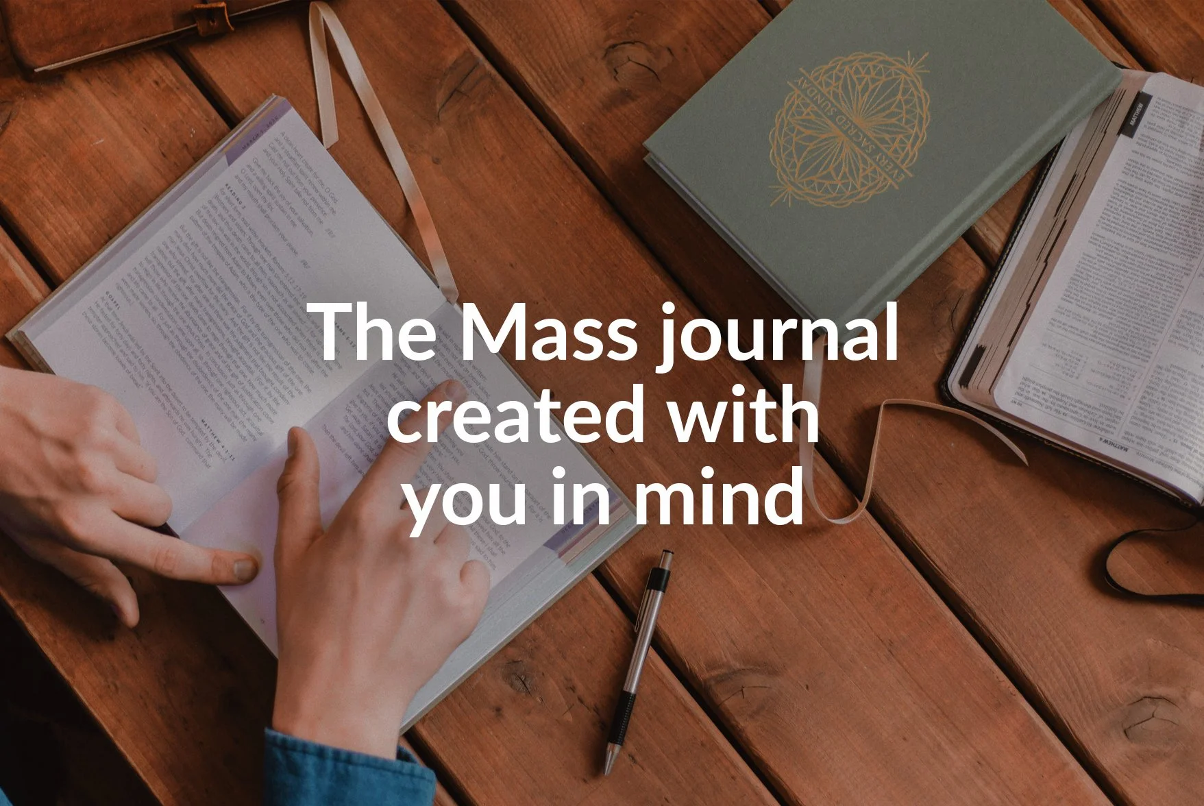Every Sacred Sunday | Catholic Mass Journals