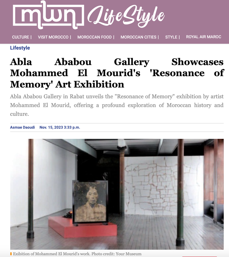 Résonance de la mémoire - El Mourid — abla ababou galerie