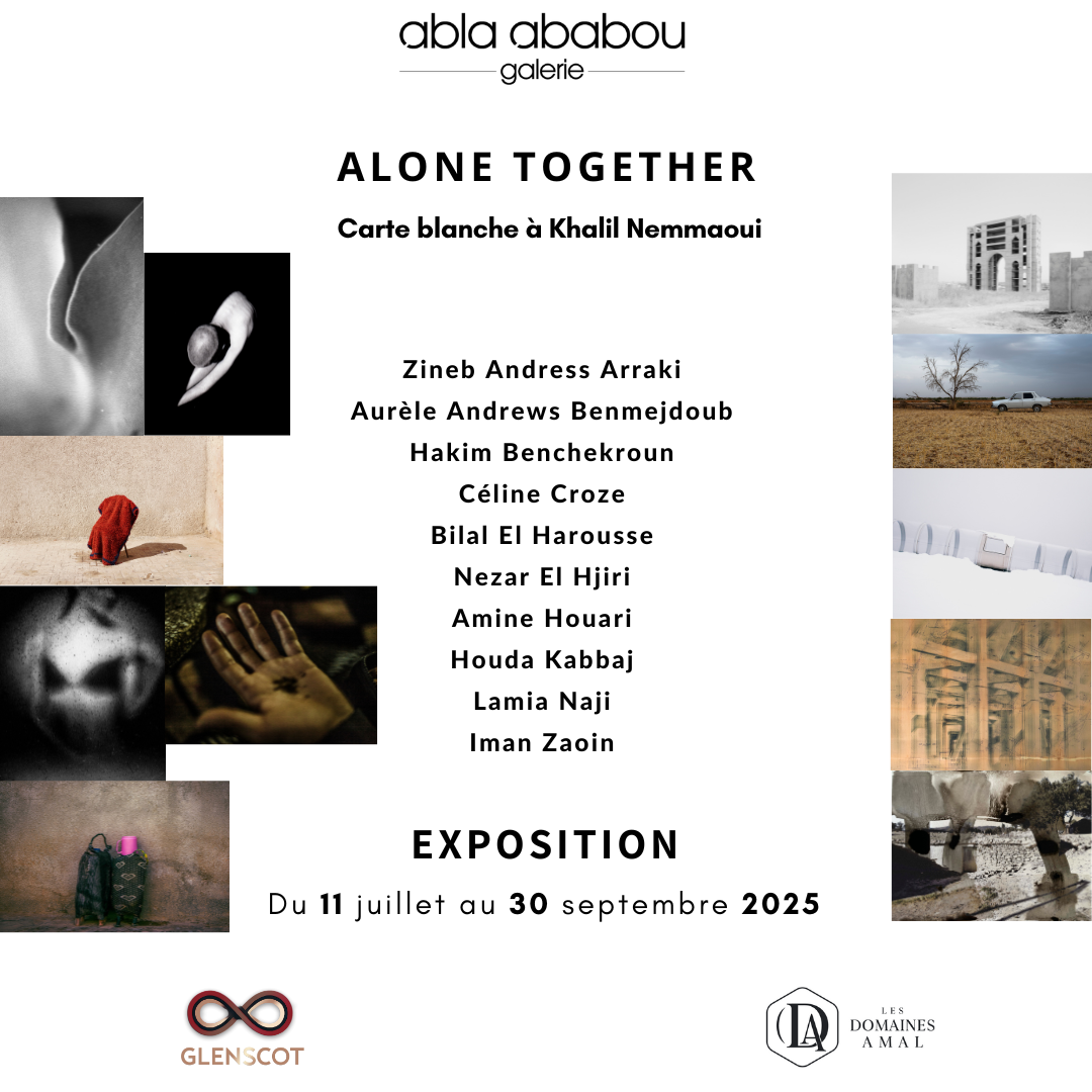 ALONE TOGETHER — abla ababou galerie
