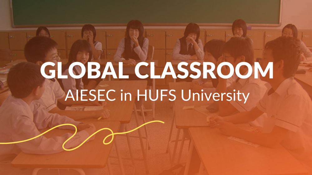 Incoming Volunteer Abroad — AIESEC in Korea 아이섹코리아