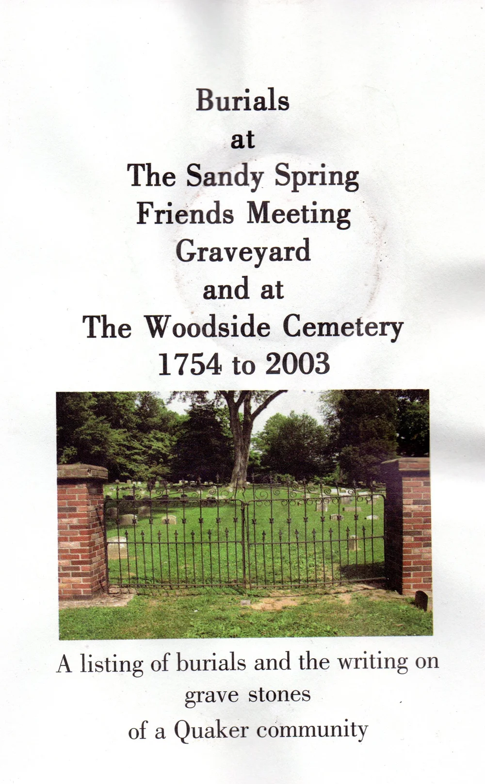 Graveyard — Sandy Spring Meeting of the Religious Society of Friends