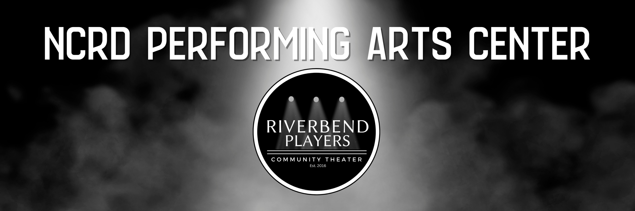 Performing Arts Center — Riverbend Players