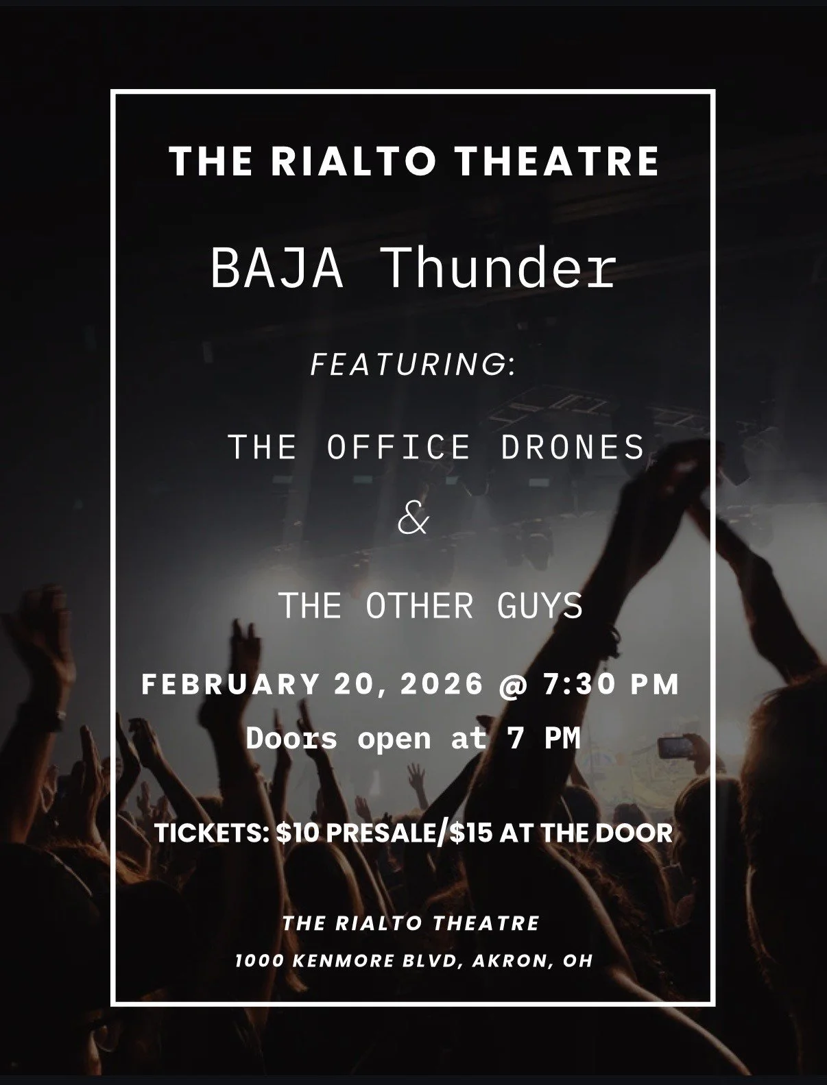 BAJA THUNDER / THE OFFICE DRONES / THE OTHER GUYS - 02/20/2026 — The ...