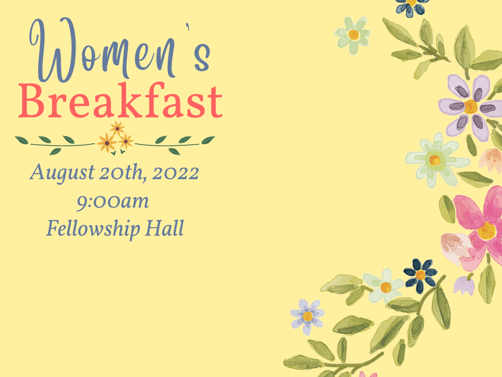 WOMEN'S MINISTRY BREAKFAST I DESAYUNO DEL MINISTERIO DE LA MUJER ...