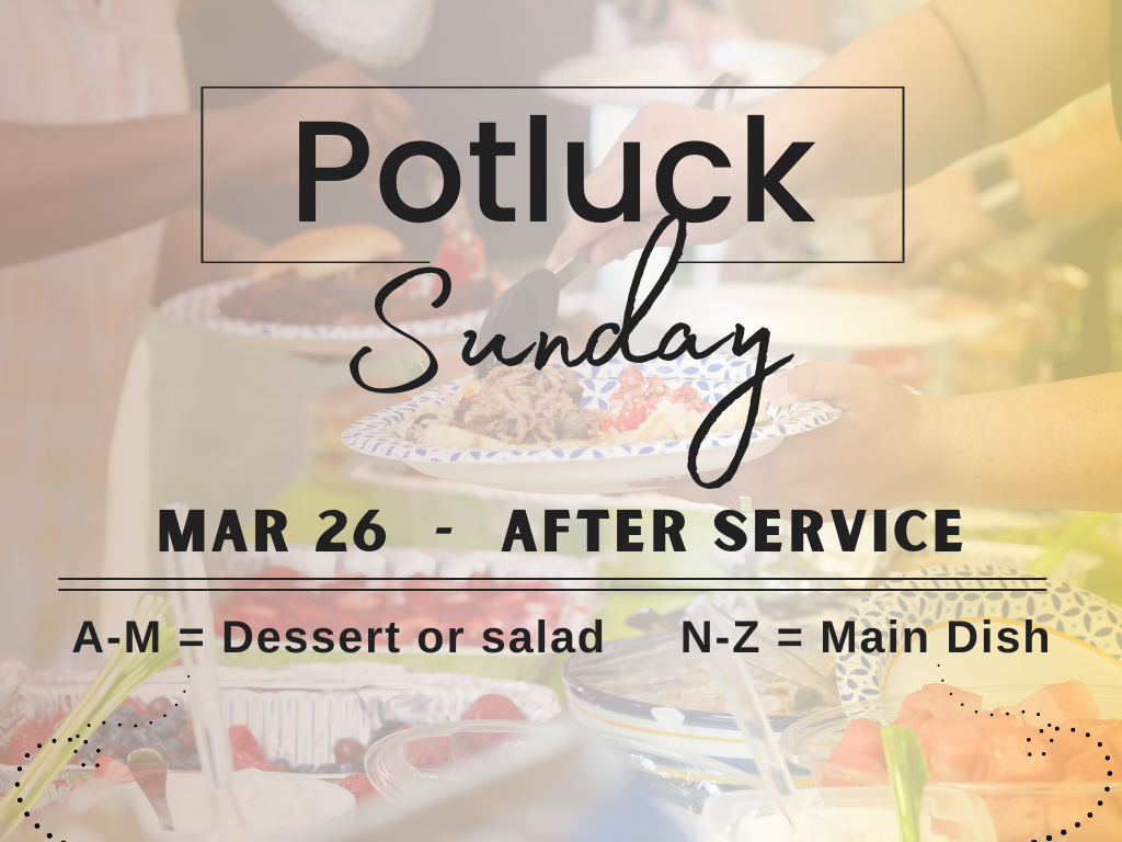 Potluck Sunday I Comida compartida Domingo — Whittier Church of God