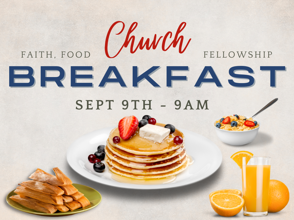 Church Breakfast I Desayuno Para Toda La Iglesia — Whittier Church of God