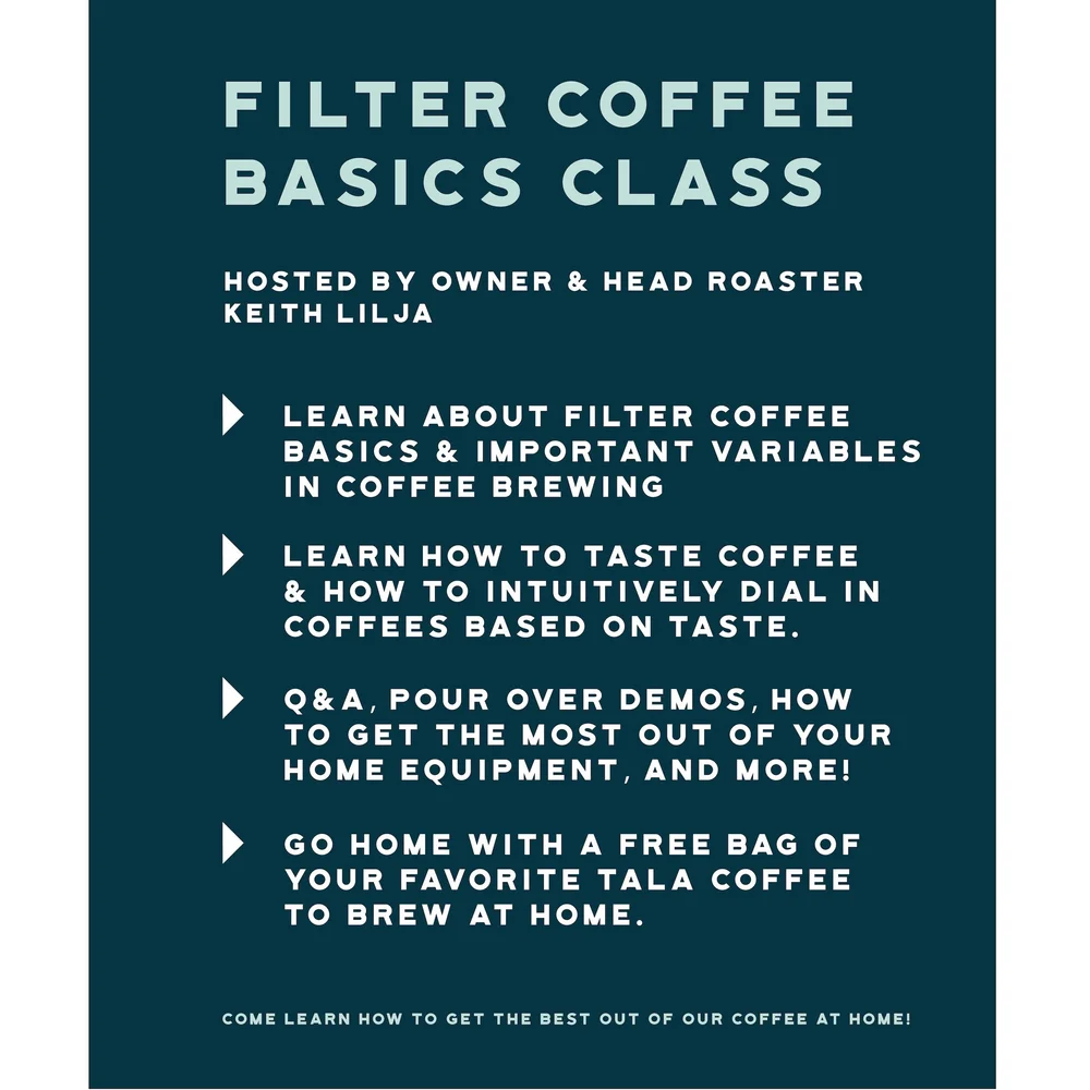 Coffee Classes — Tala Coffee Roasters