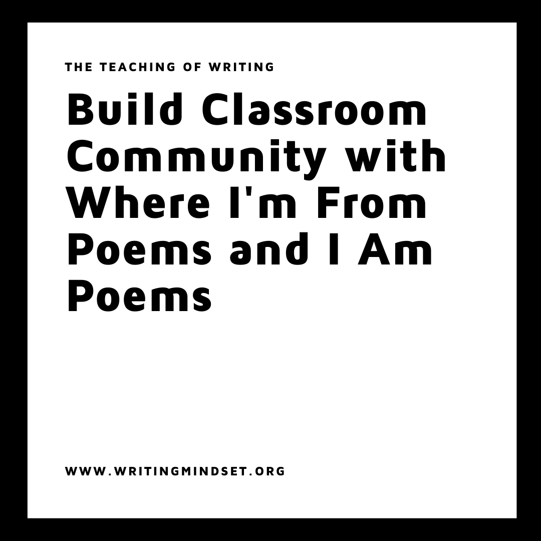Build Classroom Community with Where I'm From Poems and I Am Poems ...
