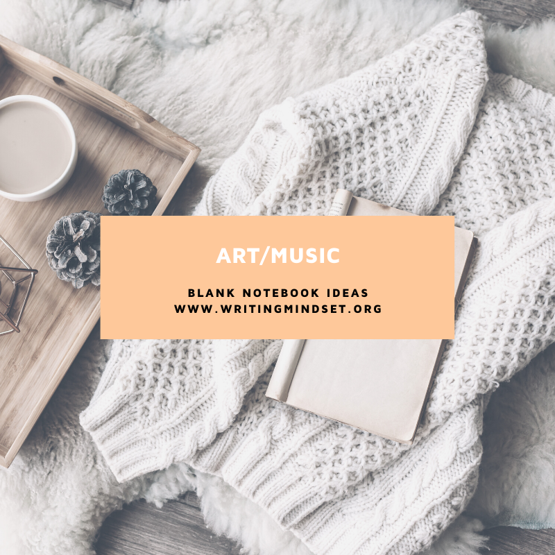 100+ Ideas for Any Blank Notebook — WRITING MINDSET