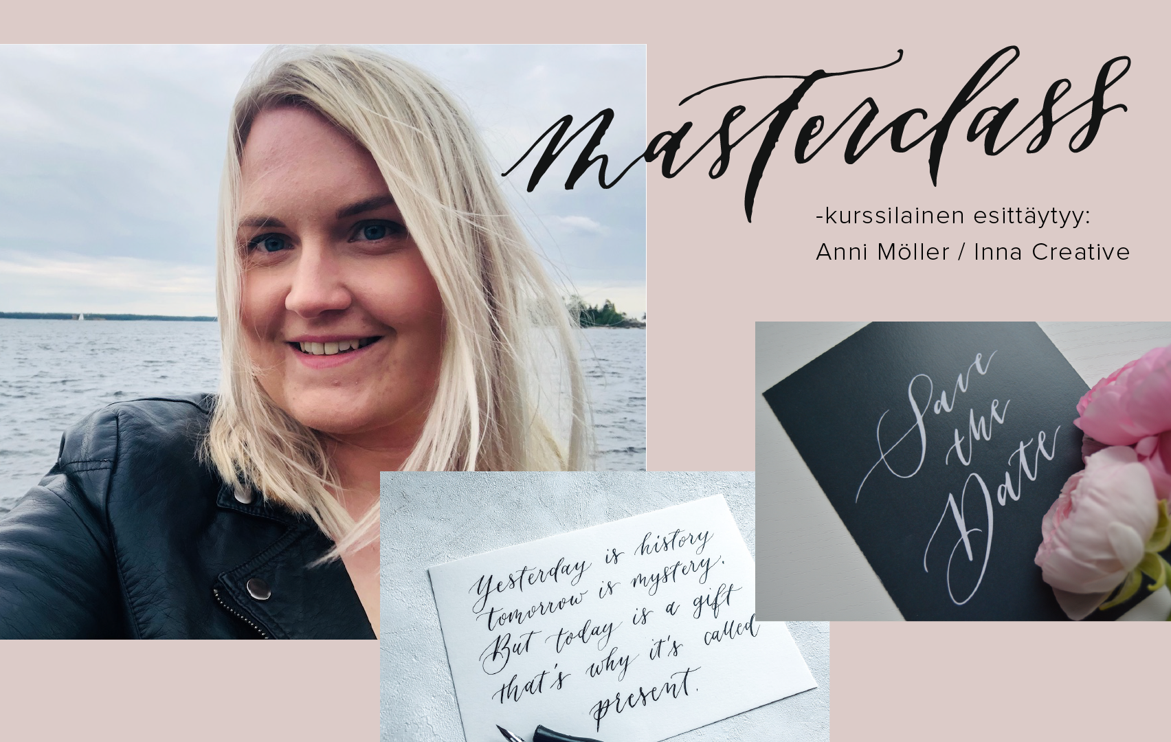 Anni Möller avaa omia Masterclass-kokemuksia — Kalligrafiastudio