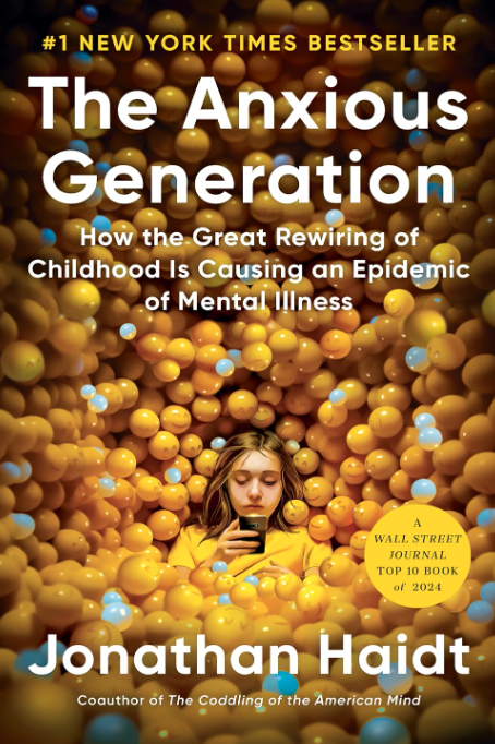 The Anxious Generation by Jonathan Haidt — Beguiled By Books