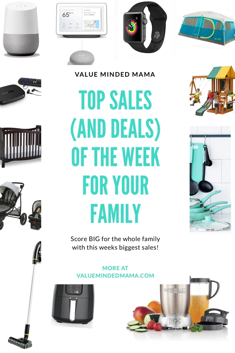 Top Sales (and Deals) of the Week for Your Family — Value Minded Mama