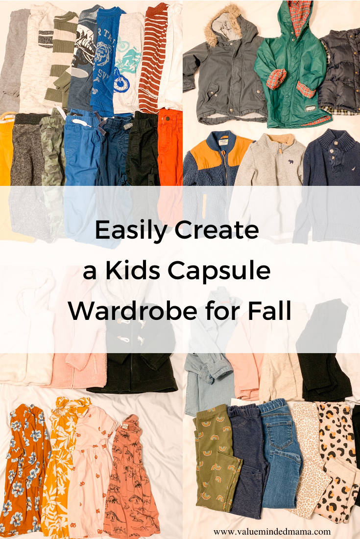 Easily Create a Kids Capsule Wardrobe for Fall — Value Minded Mama