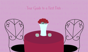 Your Guide to a First Date — University Girl