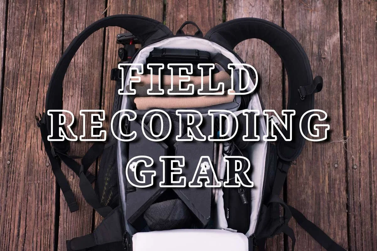 Acoustic Nature — My Field Recording Gear