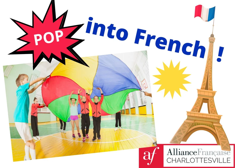 Pop into French — Alliance Française de Charlottesville