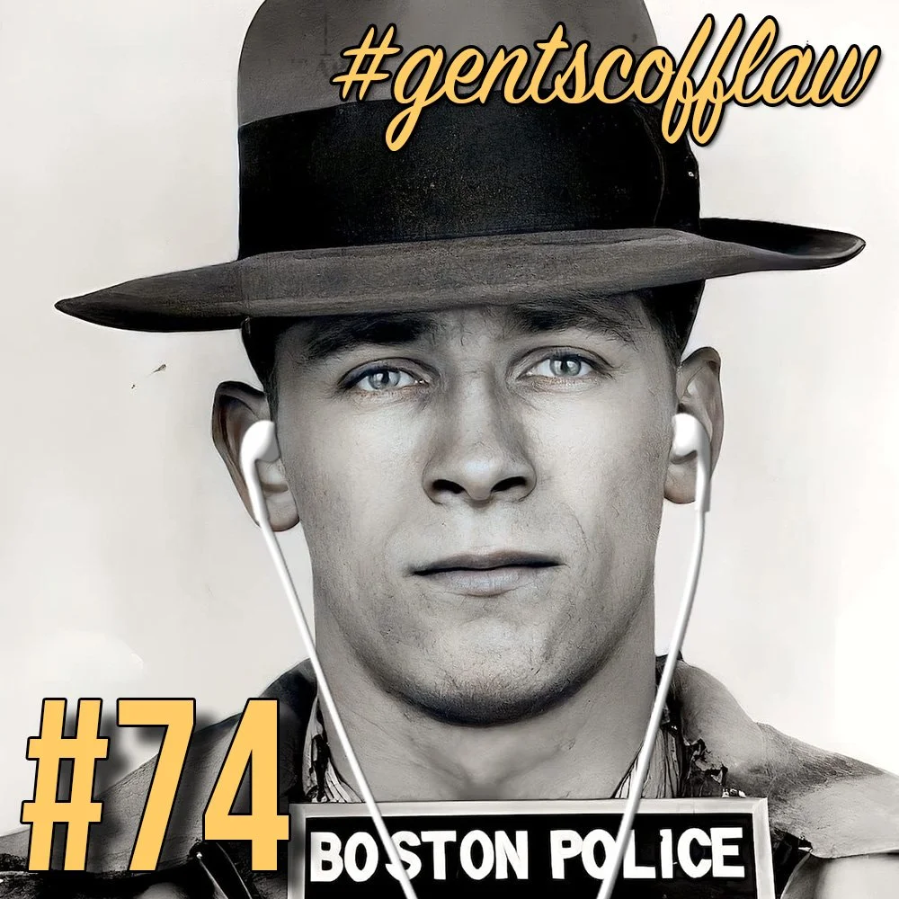 The Gentleman Scofflaw Podcast