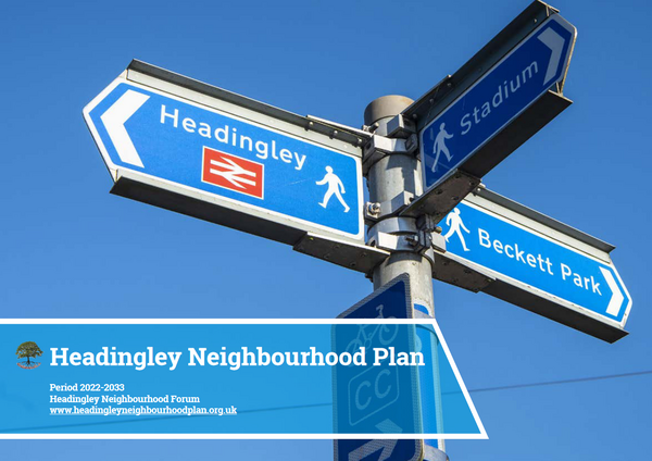 Headingley Neighbourhood Plan— Headingley Leeds
