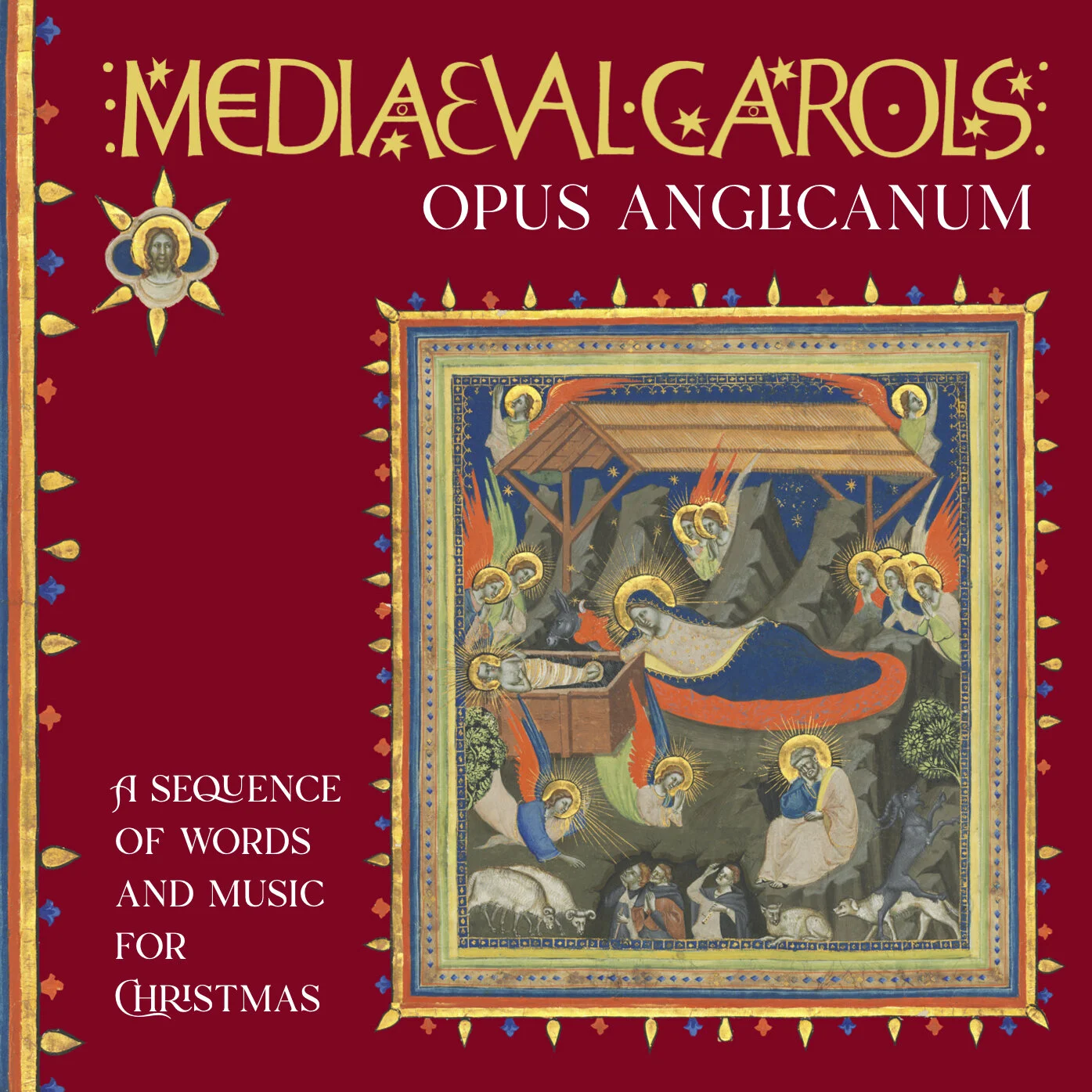 Mediaeval Carols - Wells SOLD OUT — Opus Anglicanum