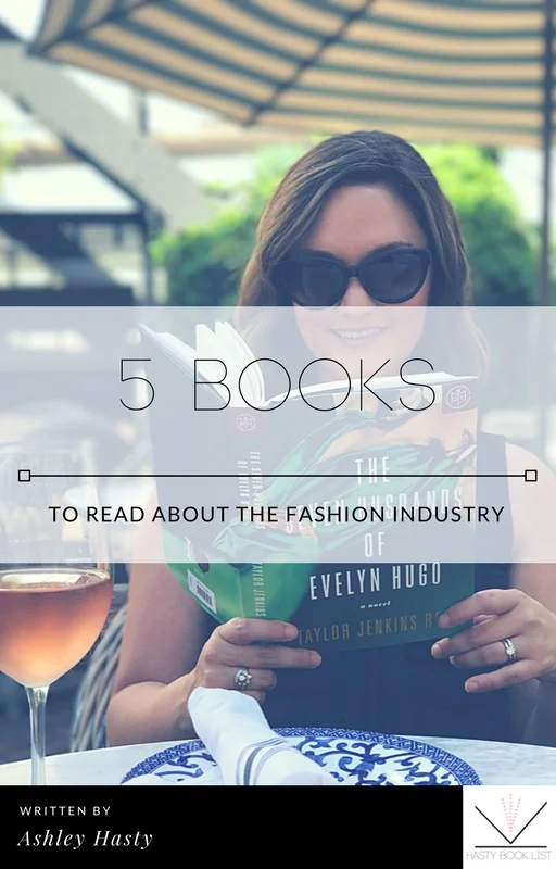 5 Books to Read About the Fashion Industry - Book Review - Hasty Book List