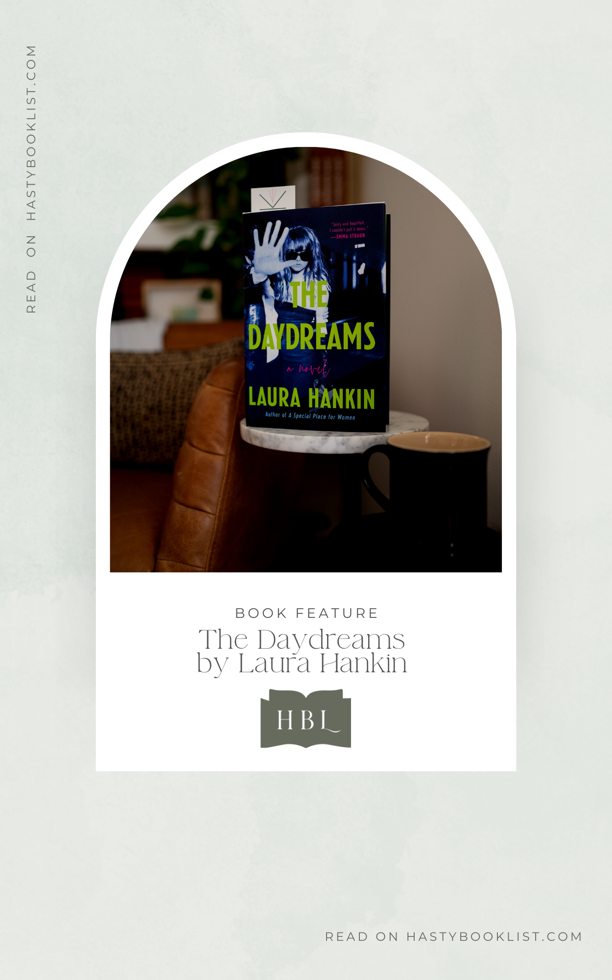 The Daydreams by Laura Hankin