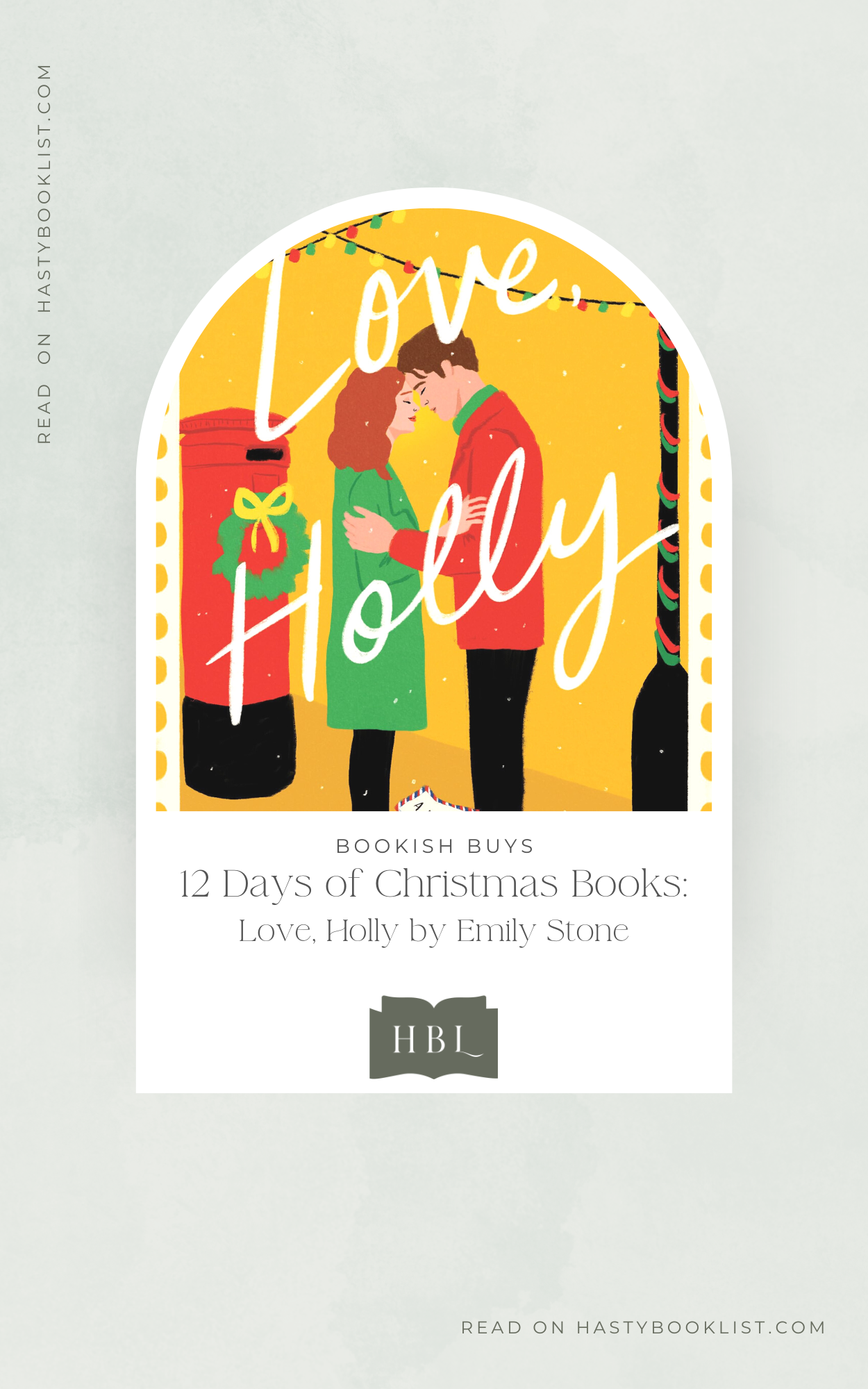 Love, Holly by Emily Stone