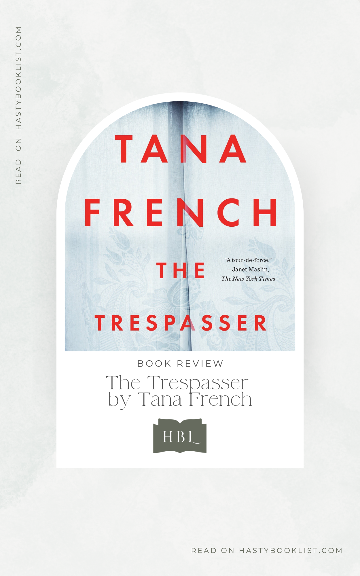 The Trespasser by Tana French