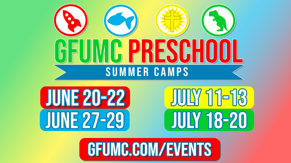 Gainesville First UMC — GFUMC Preschool Summer Camps