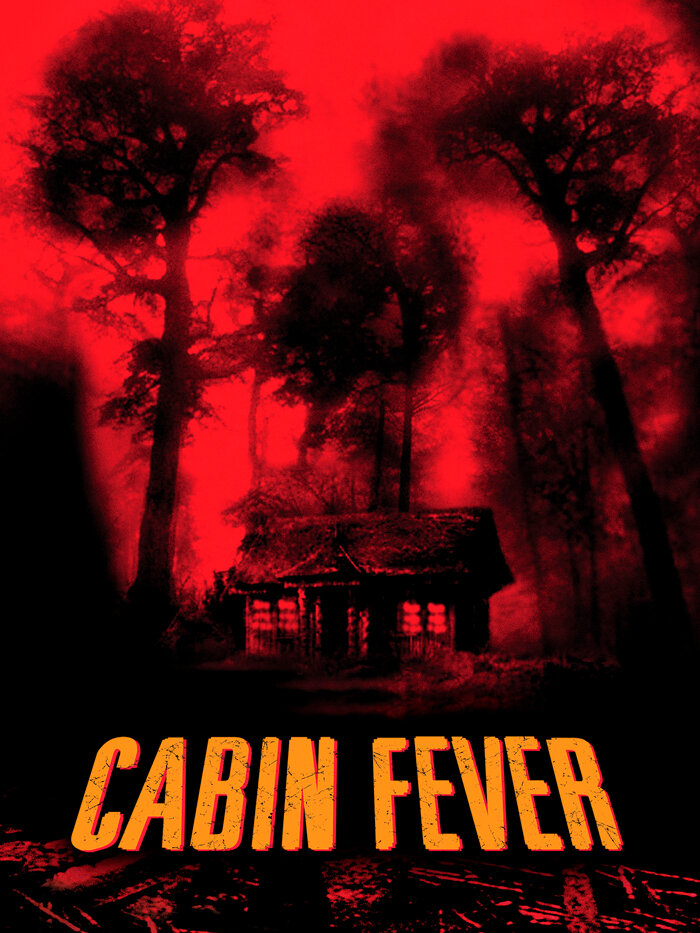 Ep238 Cabin Fever (2002) & Cabin Fever 2 Spring Fever (2009) Reviews ...