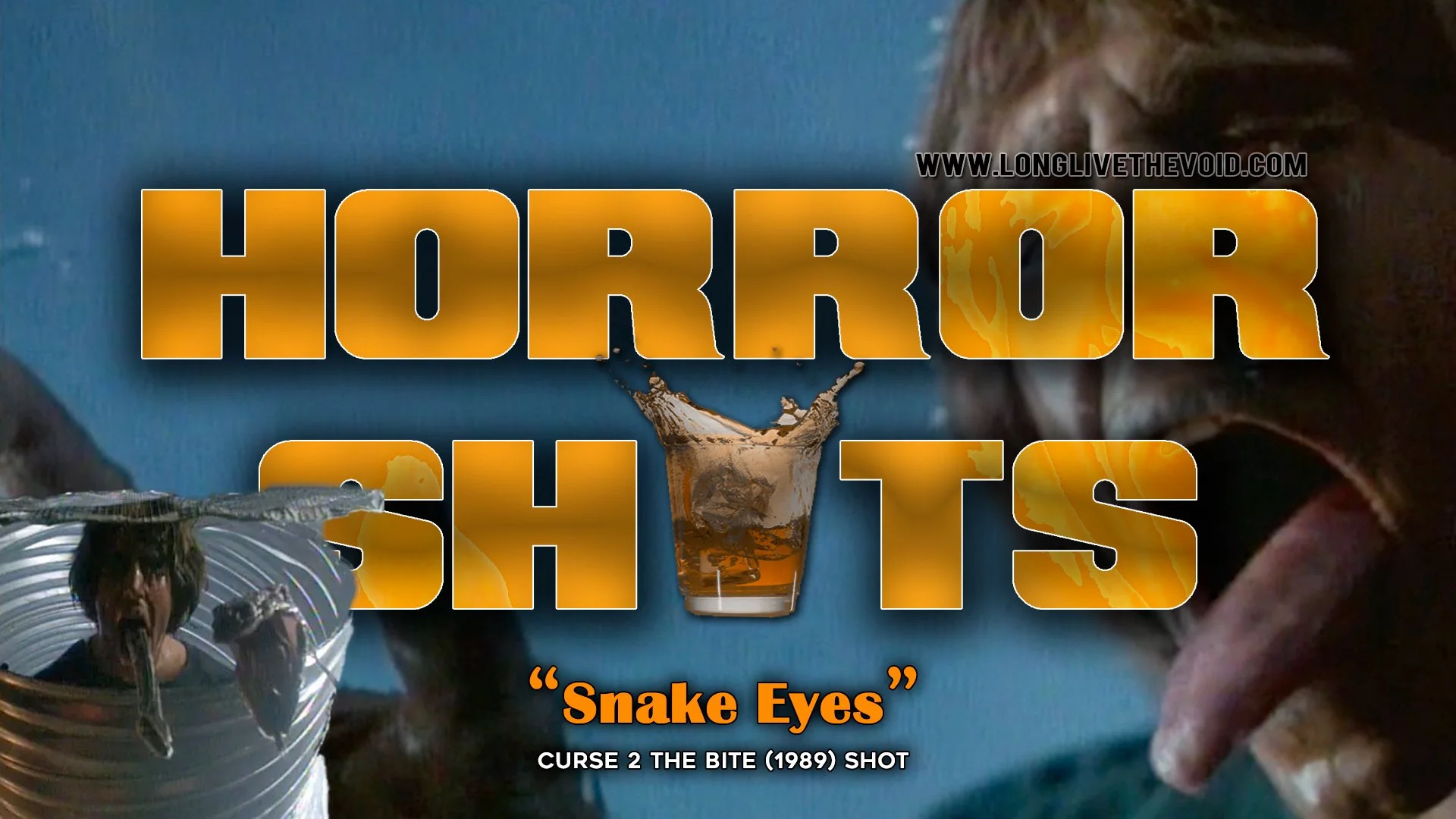 Curse 2 The Bite (1989) SHOT — Beyond The Void Horror Podcast