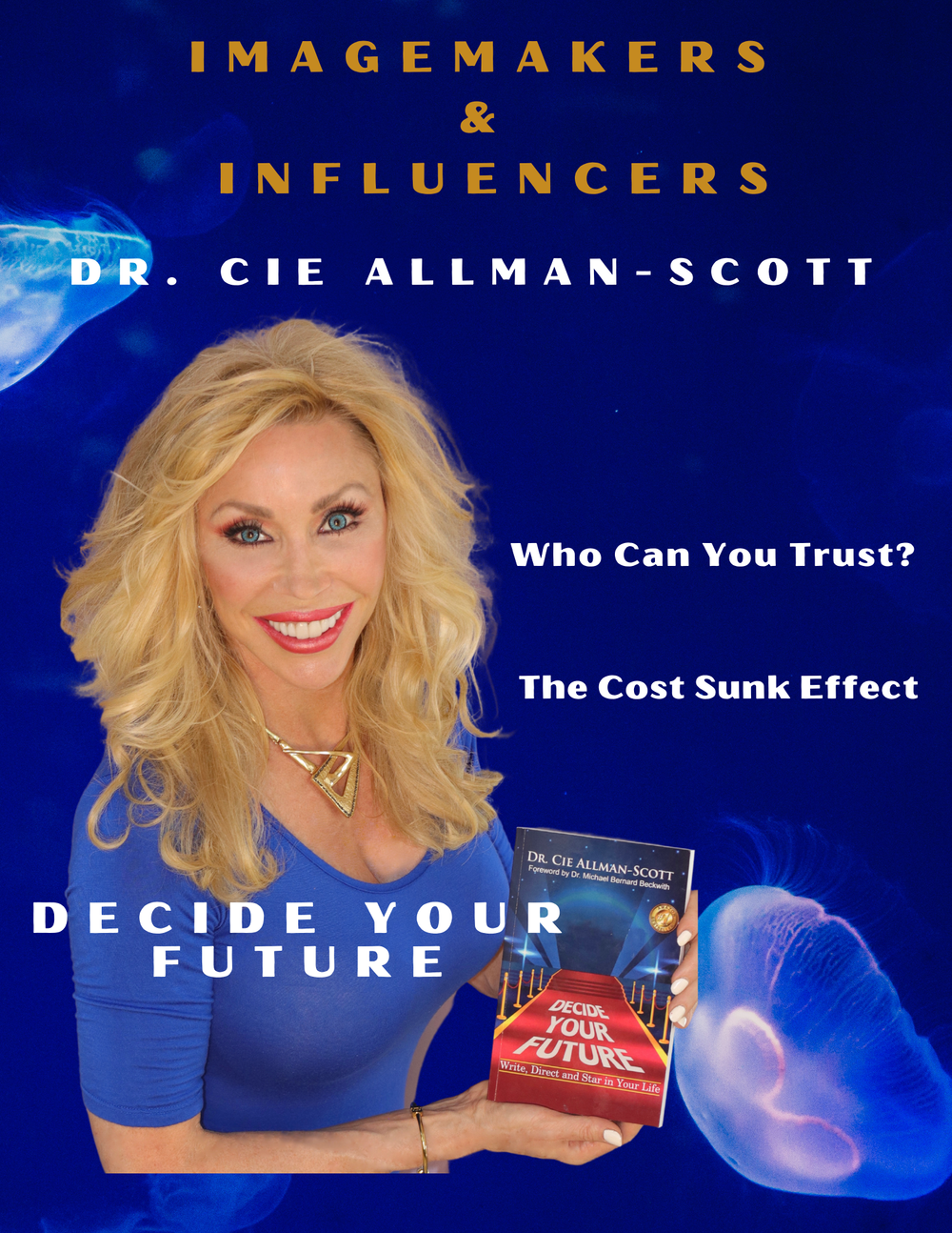 Who Can You Trust? — ImageMakers & Influencers Magazine
