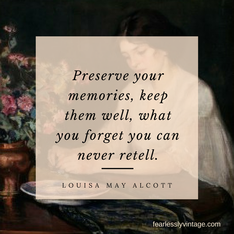 Preserve Your Memories — Fearlessly Vintage