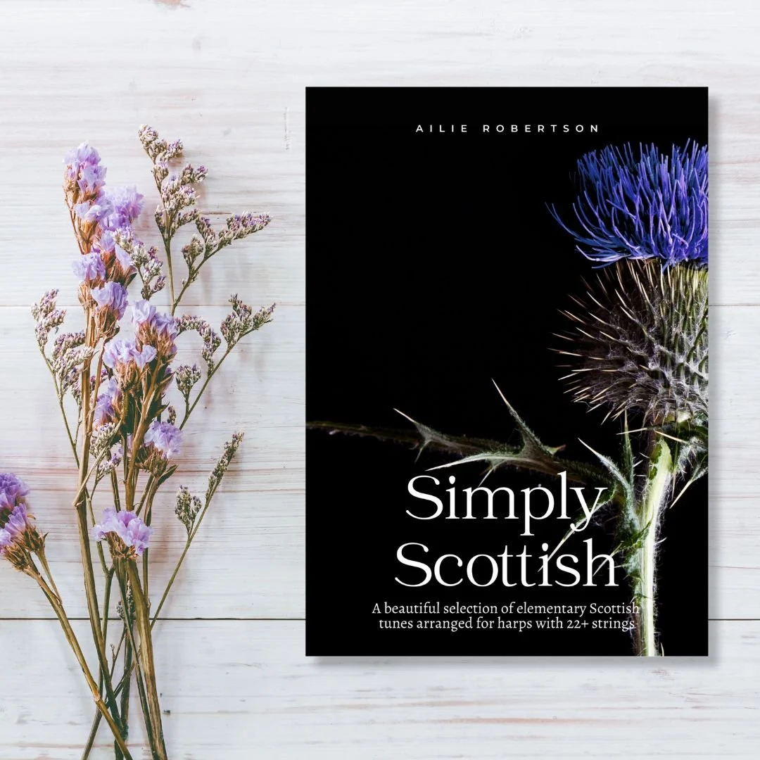 Simply Scottish Book - Printed Harp Sheet Music Book — Ailie Robertson