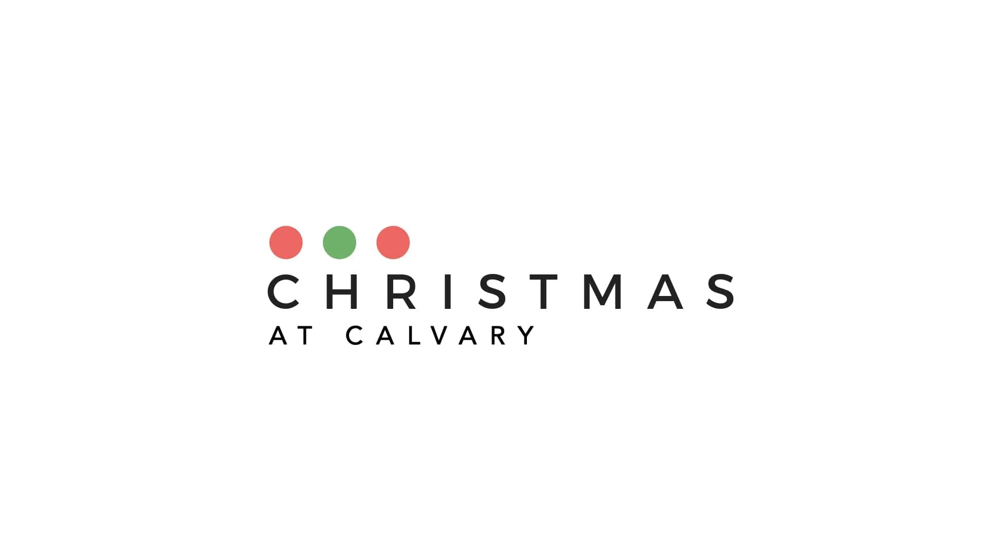 Christmas at Calvary — CALVARY