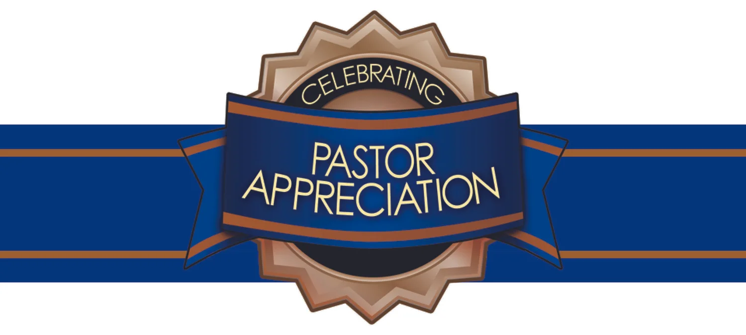 Pastor Appreciation — Adult Discipleship