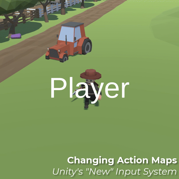 Changing Action Maps with Unity's "New" Input System — One Wheel Studio