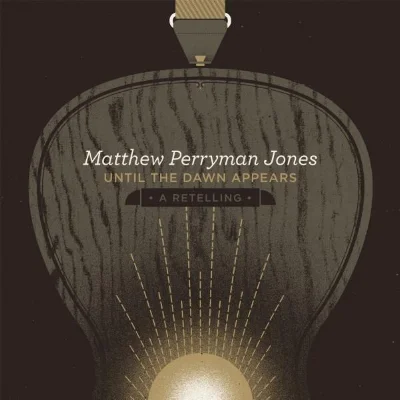 Music — MATTHEW PERRYMAN JONES