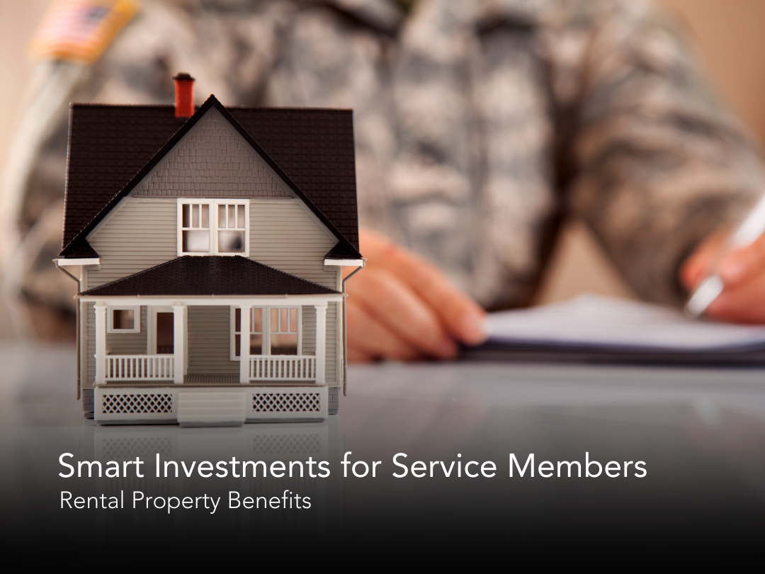 Investment Property Benefits for Armed Forces Service Members
