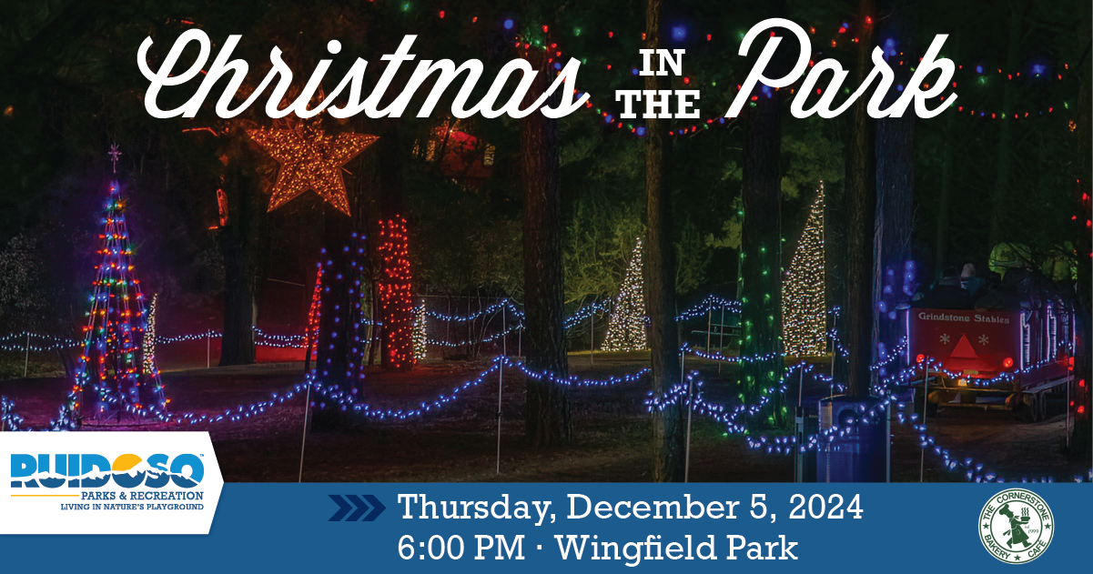 Christmas In The Park — DiscoverRUIDOSO.com | Travel Information for ...