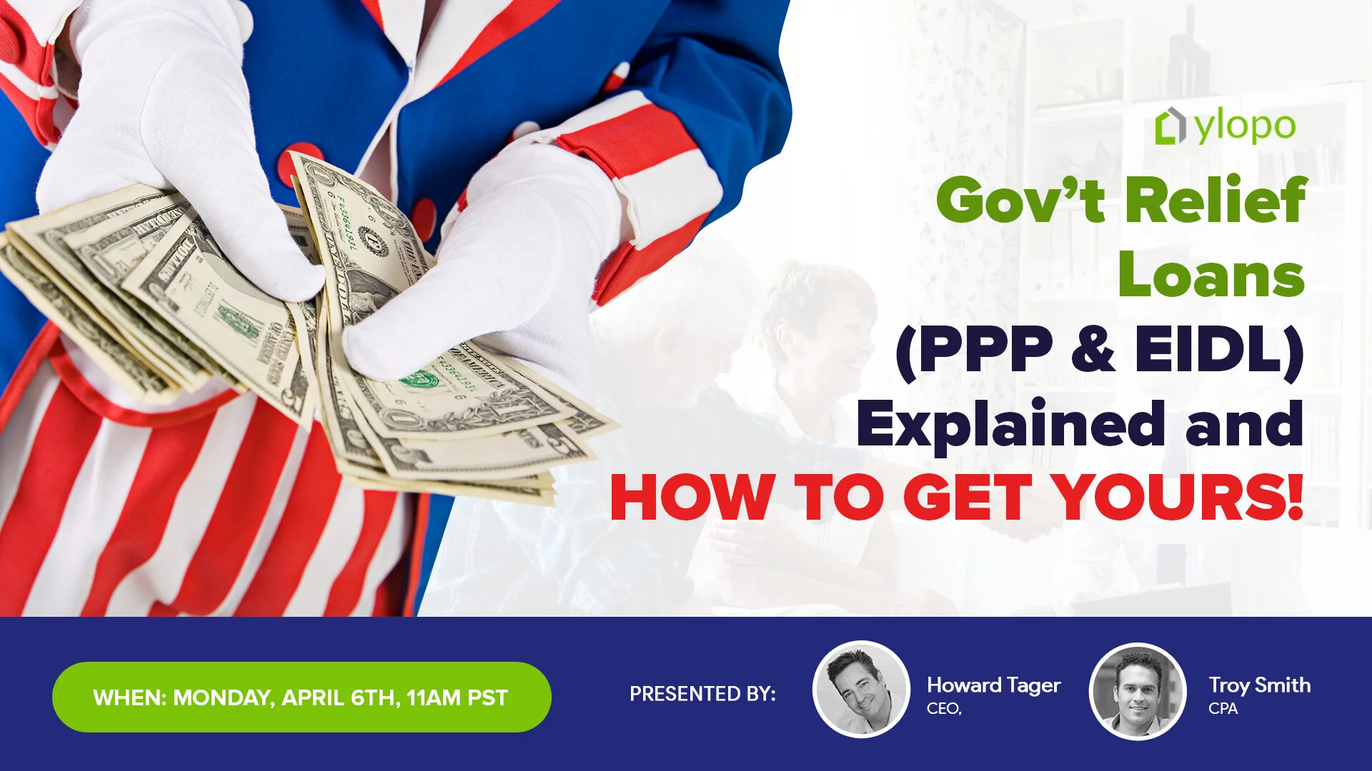 Special Webinar for All Agents! Gov’t Relief Loans (PPP & EIDL) Special Webinar for All Agents! Gov’t Relief Loans (PPP & EIDL)