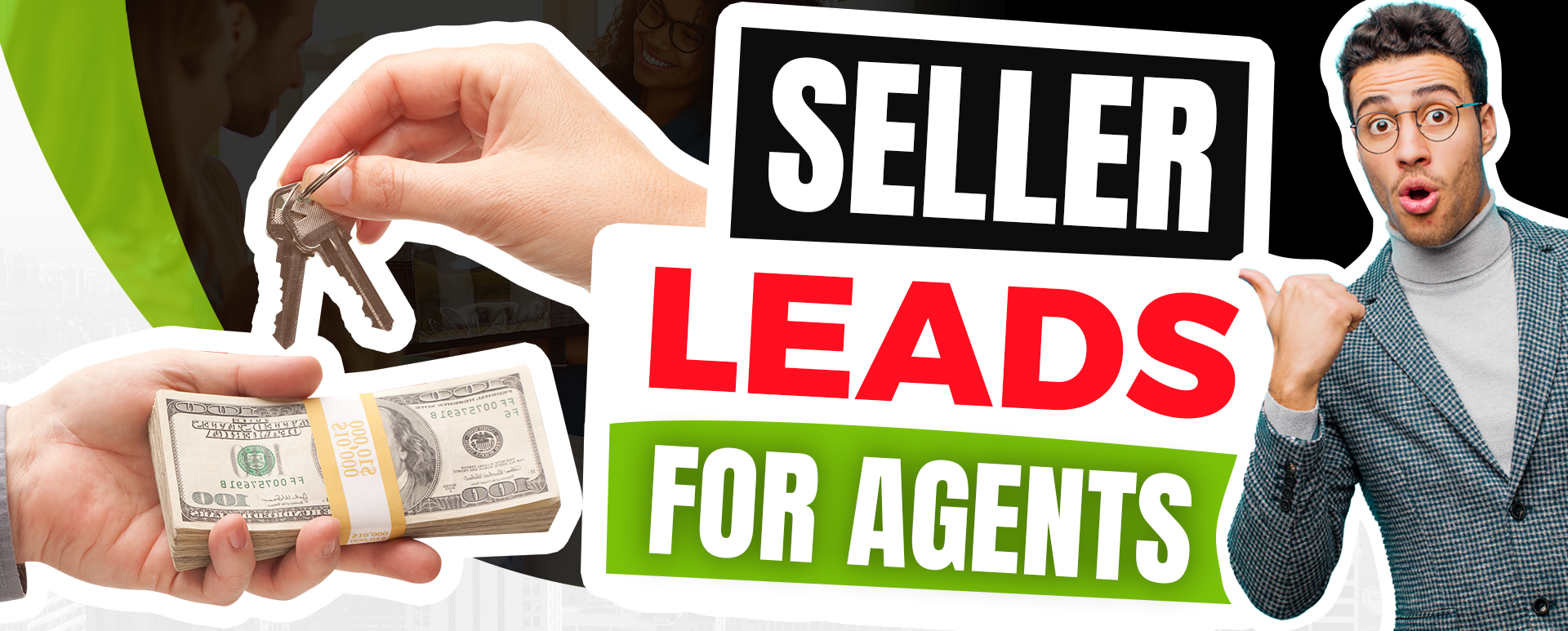 Top Strategies to Get Seller Leads for Agents