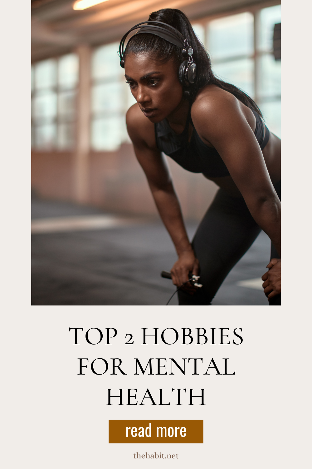 2 hobbies for mental health — The Habit Ayurveda